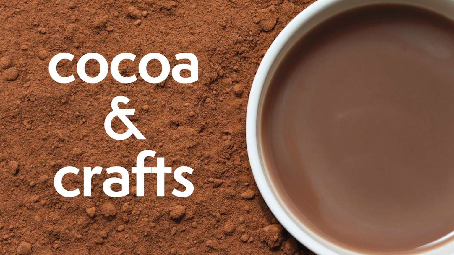 Cocoa & Crafts - Transylvania County Library